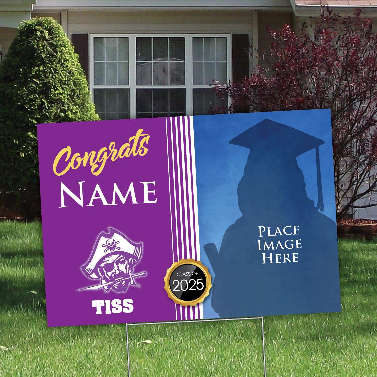 Graduation Lawn Sign, Local School – Ketchum Manufacturing Inc.
